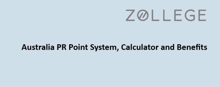 Australia PR Point System, Calculator and Benefits
