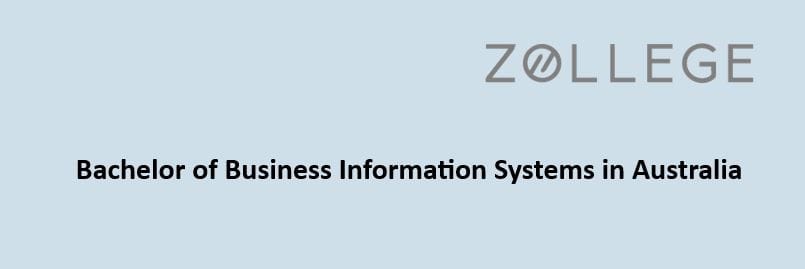 Bachelor of Business Information Systems in Australia: Eligibility ...