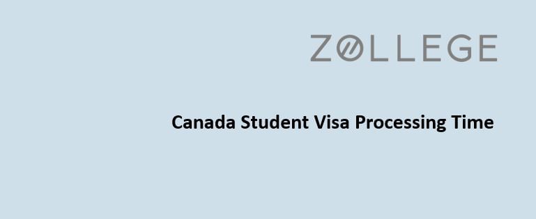 Canada Student Visa Processing Time: Check Visa Fees, and Study Permit