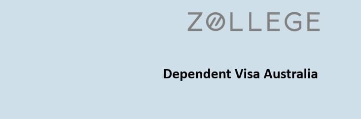 Dependent Visa Australia Types, Costs, Benefits and Documents Required