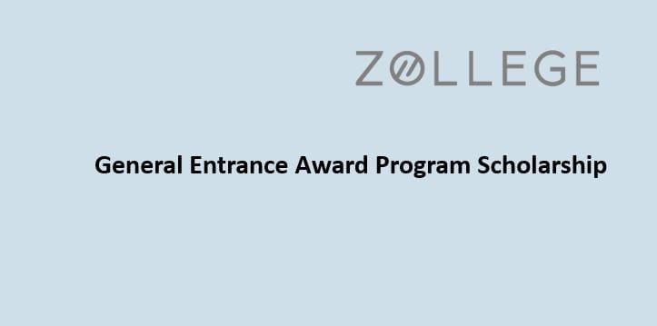 General Entrance Award Program Scholarship, Eligibility Criteria ...