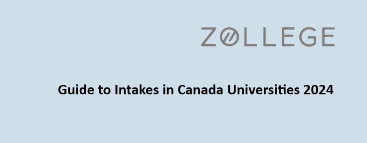 Guide to Intakes in Canada Universities 2024
