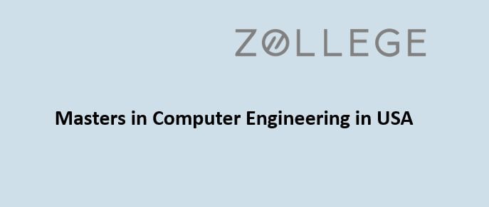 Masters in Computer Engineering in USA: Top Universities, Acceptance ...