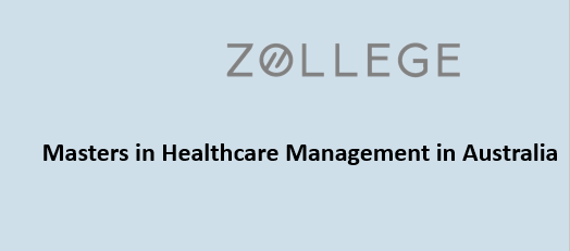Masters in Healthcare Management in Australia: Top Universities ...
