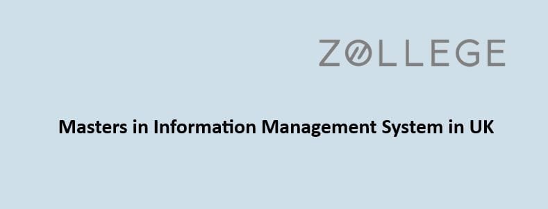 Masters in Information Management System in UK: Colleges, Fees ...