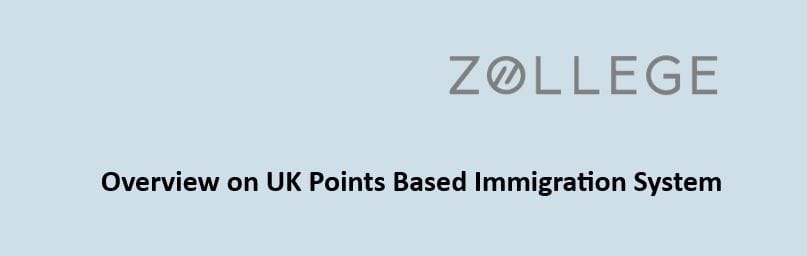 Overview on UK Points Based Immigration System