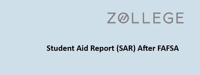 Student Aid Report (SAR) After FAFSA