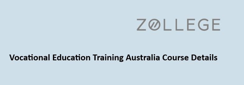Vocational Education Training Australia Course Details