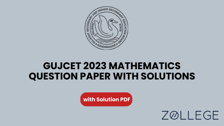 GUJCET 2023 Mathematics Question Paper With Solutions PDF