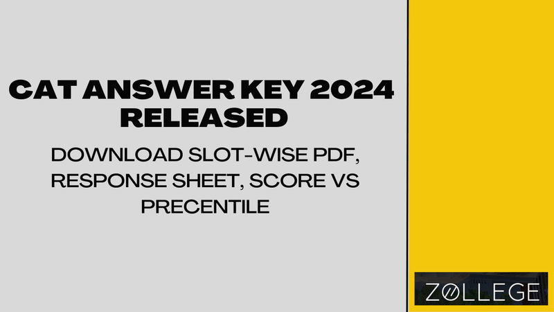 IIM CAT Answer Key 2024 Out @iimcat.ac.in: Download Slot-Wise PDF, Response Sheet, Score Vs ...