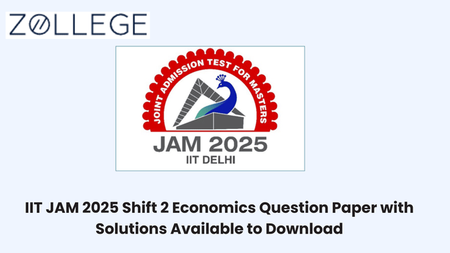 IIT JAM 2025 Download Economics Question Paper and Solution PDF
