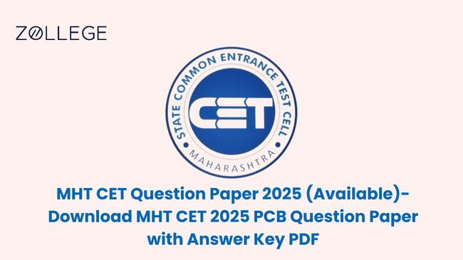 MHT CET Question Paper 2025 (Available)- Download MHT CET 2025 PCB ...