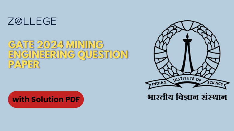 GATE 2024 Question Paper with Answer Key PDF for Mining Engineering ...