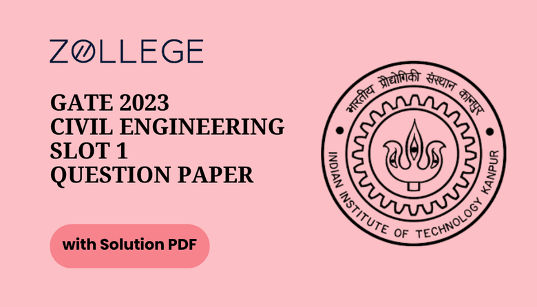 GATE 2023 Civil Engineering Slot 1 Question Paper with Solution Pdf