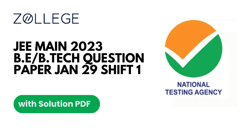 JEE Main 2023 Question Paper with Solution Pdf (January 29 - Shift 1)