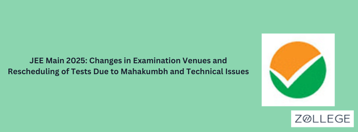 JEE Main 2025: Changes in Examination Venues and Rescheduling of Tests ...