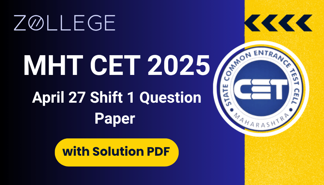 MHT CET 2025 April 27 Shift 1 Question Paper with Solutions Pdf