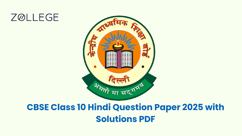 CBSE Class 10 2025 Hindi Set-1 (3/6/1) Question Paper: Download Answer ...
