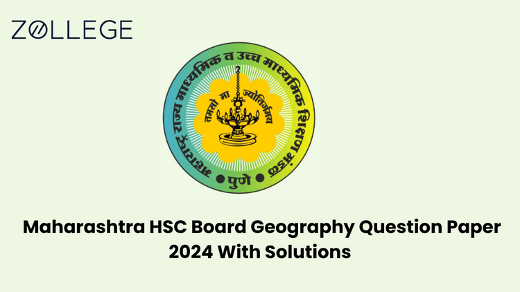 Maharashtra Board 2024 Class 12 Geography Question Paper PDF - Check ...