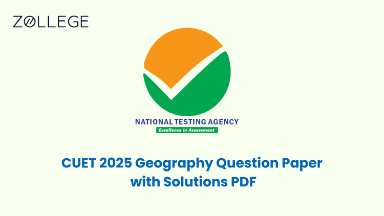 CUET 2025 Geography Question Paper- Download Answer Key and Solution PDF