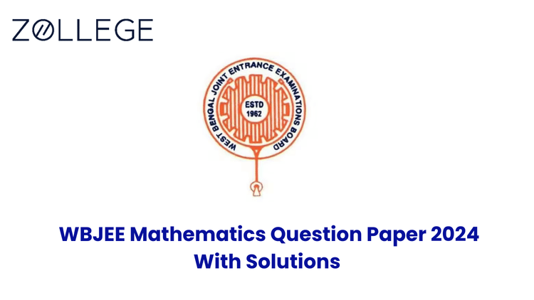 WBJEE 2024 Maths Question Paper with Solutions PDF - Download Free ...