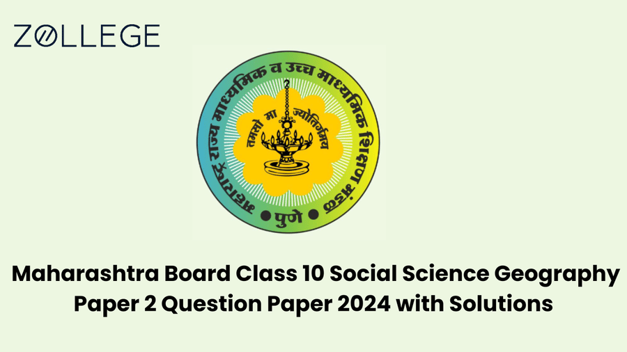 Maharashtra Board Class 10 Social Science Geography Paper 2 Question ...