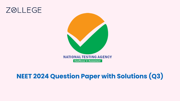 NEET 2024 Question Paper Pdf - Check Solutions With Answer Key PDF (Q3)
