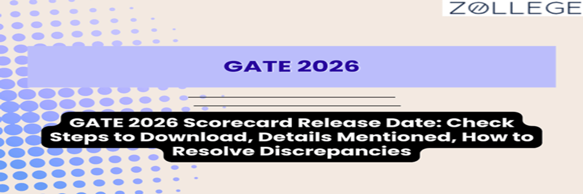 GATE 2026 Scorecard Release Date: Check Steps to Download, Details ...