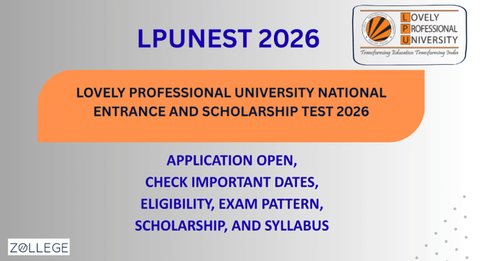 LPUNEST 2026: Application open, Check Important Dates, Eligibility ...