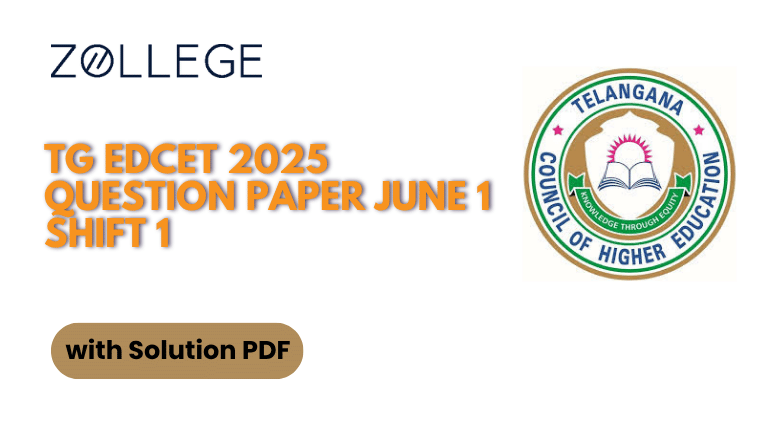 TG EDCET 2025 June 1 Shift 1 Question Paper With Solution PDF